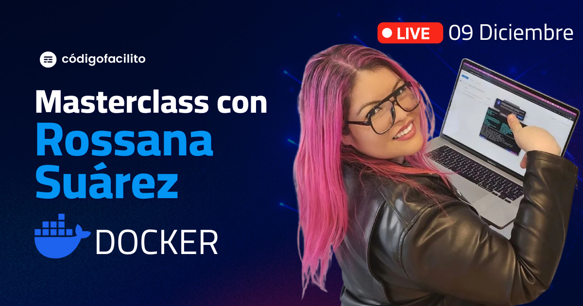 Masterclass con Rossana Suárez (Roxs) - Docker