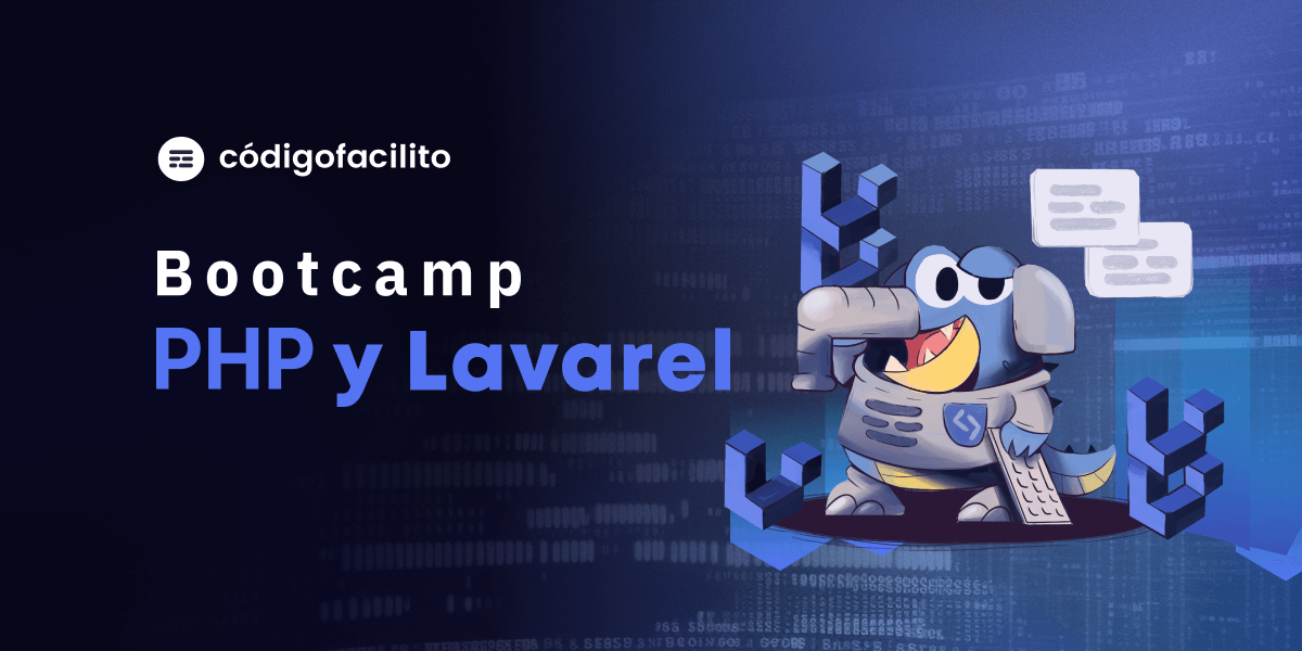Bootcamp de PHP y Laravel